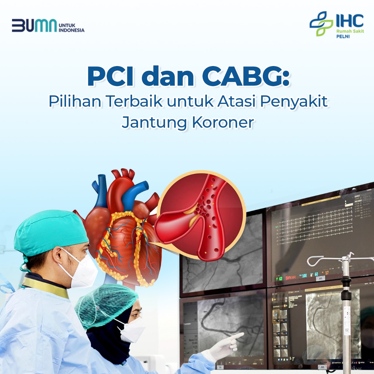 PCI dan CABG: Pilihan Terbaik untuk Atasi Penyakit Jantung Koroner ...